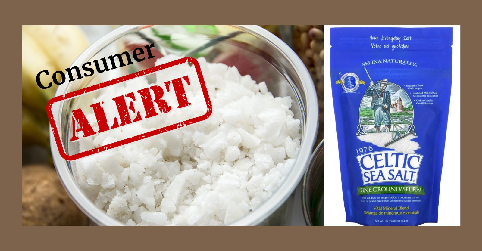 Consumer Alert: Selina Naturally Celtic Sea Salt Has Extremely High ...