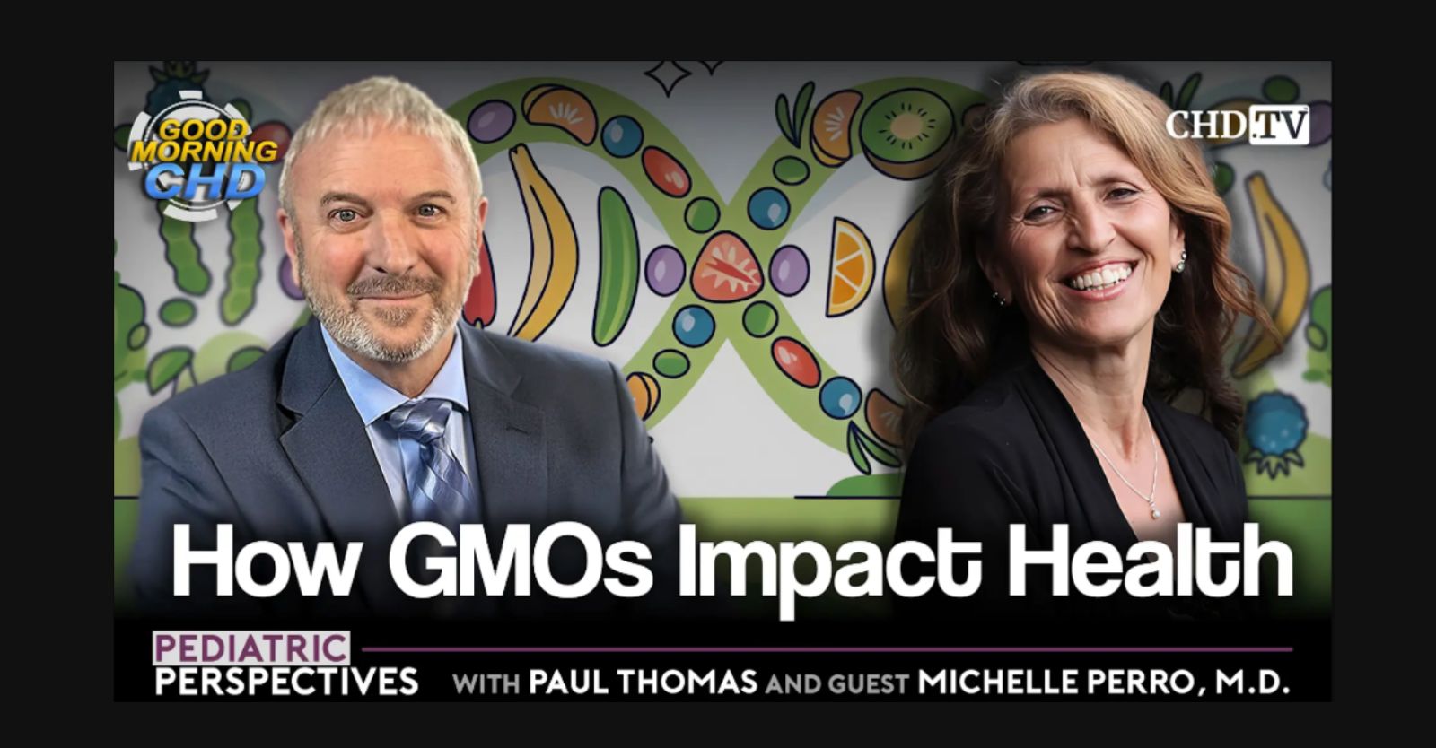 Pediatric Perspectives: How GMOs Impact Health - Children's Health ...